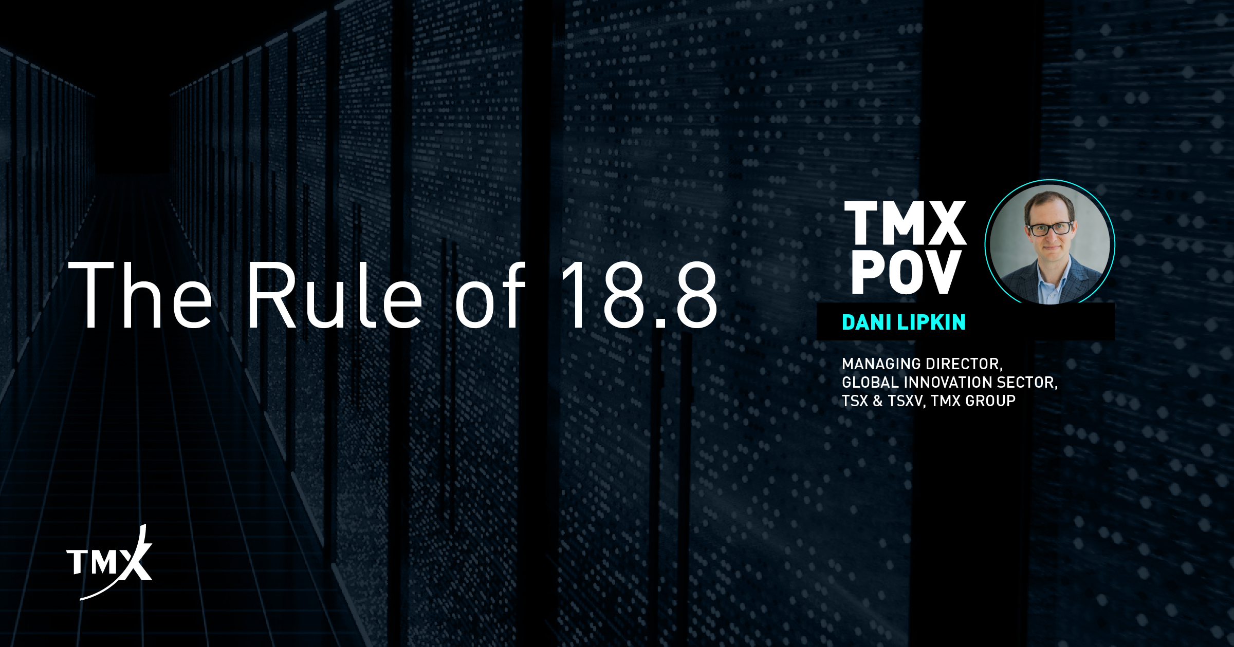 TMX - TMX POV - The Rule of 18.8 TMX - TMX POV - The Rule of 18.8